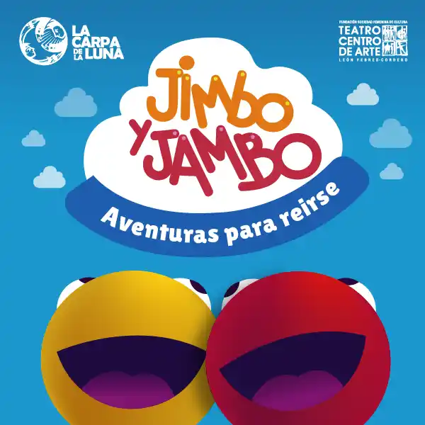 Obra de teatro Jimbo y Jambo, presentado por La carpa de la luna ...